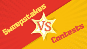 Sweepstakes vs. Contests: What's the Difference? - Official Rules Center